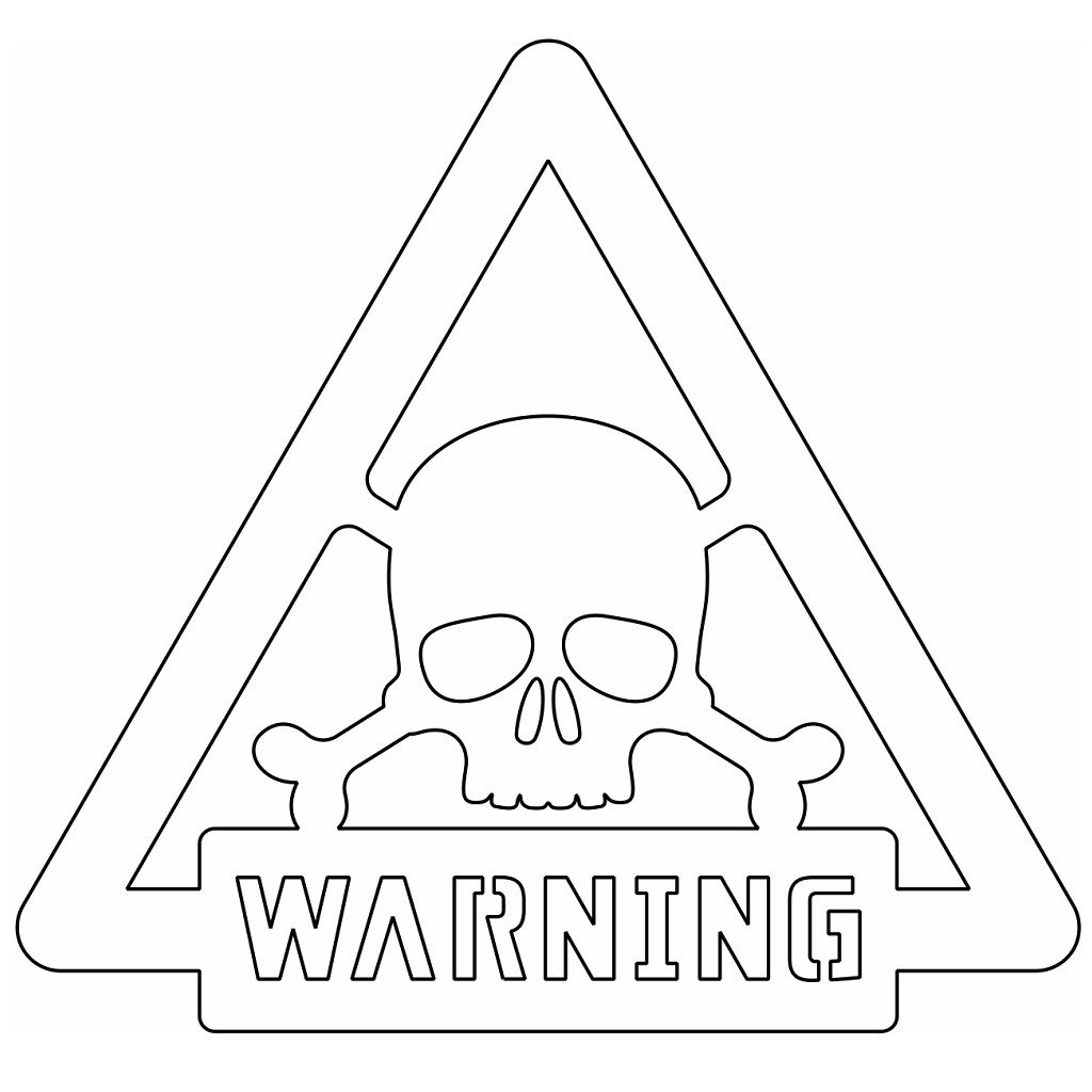 Laser Cut Warning Sign with Skull and Crossbones CDR DXF EPS SVG File ...